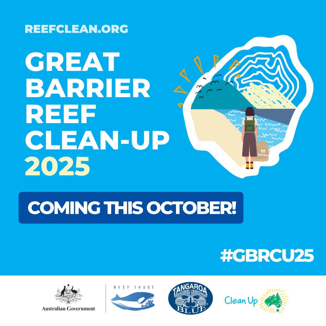 Sign up for the Great Barrier Reef Clean-up 2025 - Tangaroa Blue Foundation